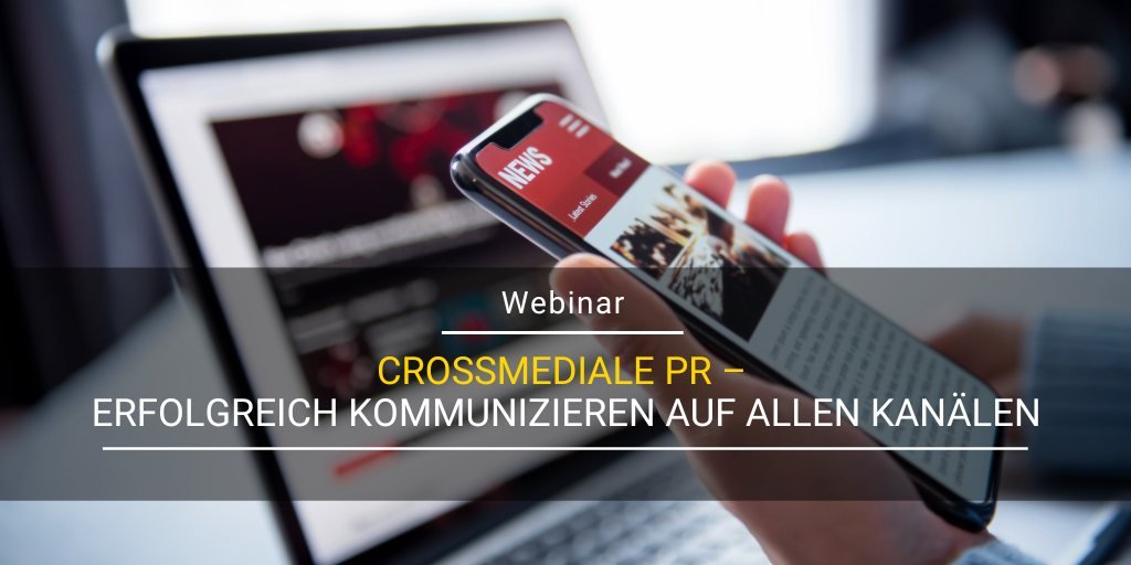 Erfolgreich kommunizieren auf allen PR-Kanälen - Staatsanzeiger Akademie